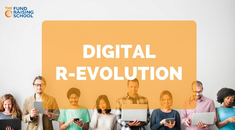 Digital R-Evolution - The FundRaising SchoolThe FundRaising School